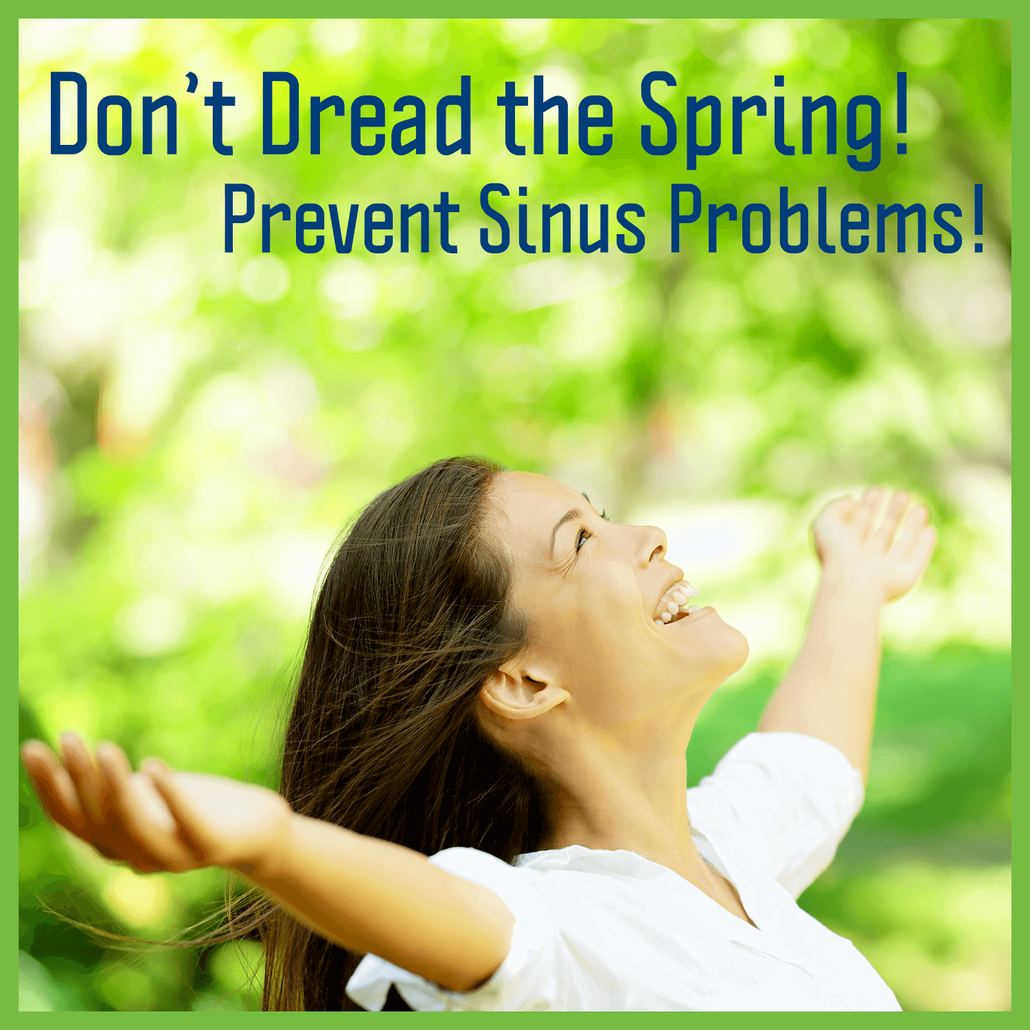 Spring Sinus Problems? Prevention Tips | Houston Sinusitis Specialist